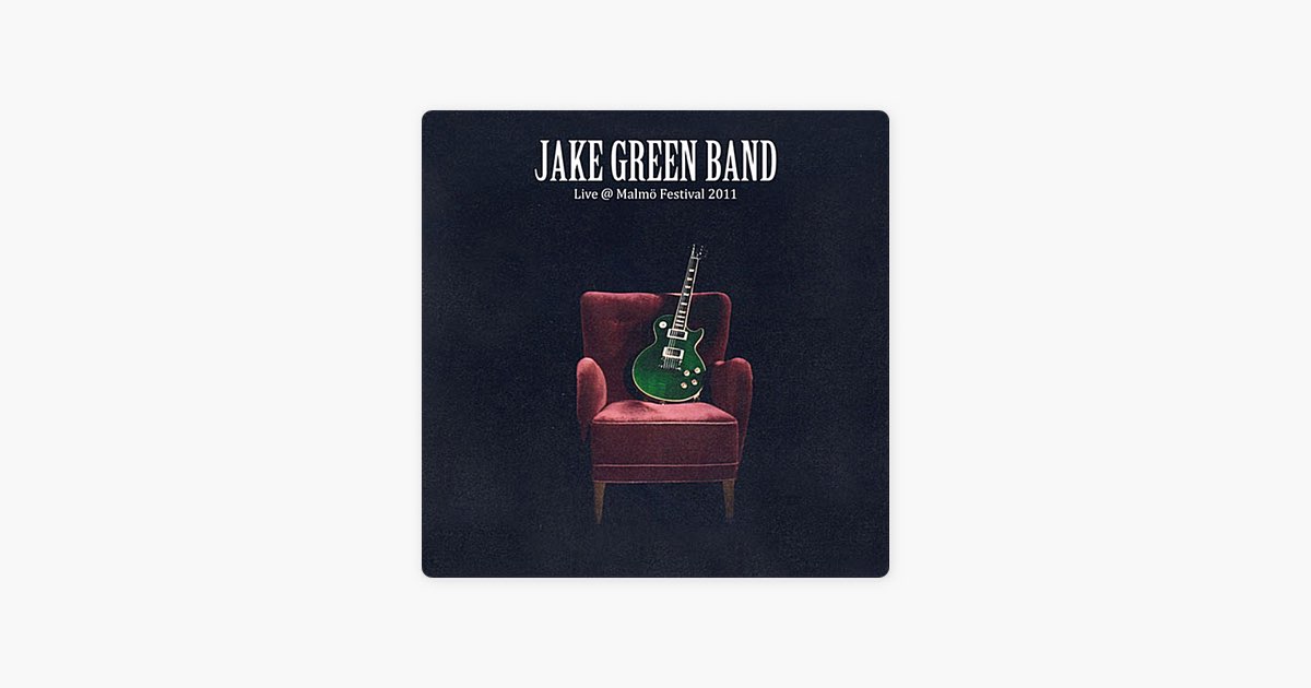‎Bad Bad Feeling (Live) - Jake Green Bandの曲 - Apple Music