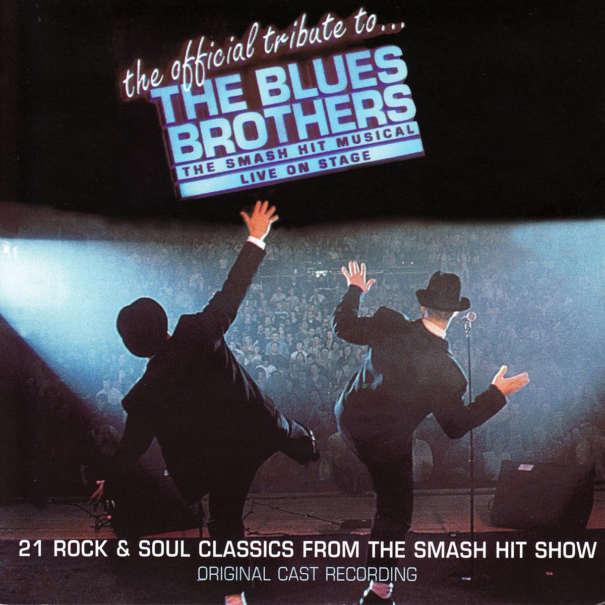‎A Tribute To The Blues Brothers (Original Cast Recording) - Album by A ...