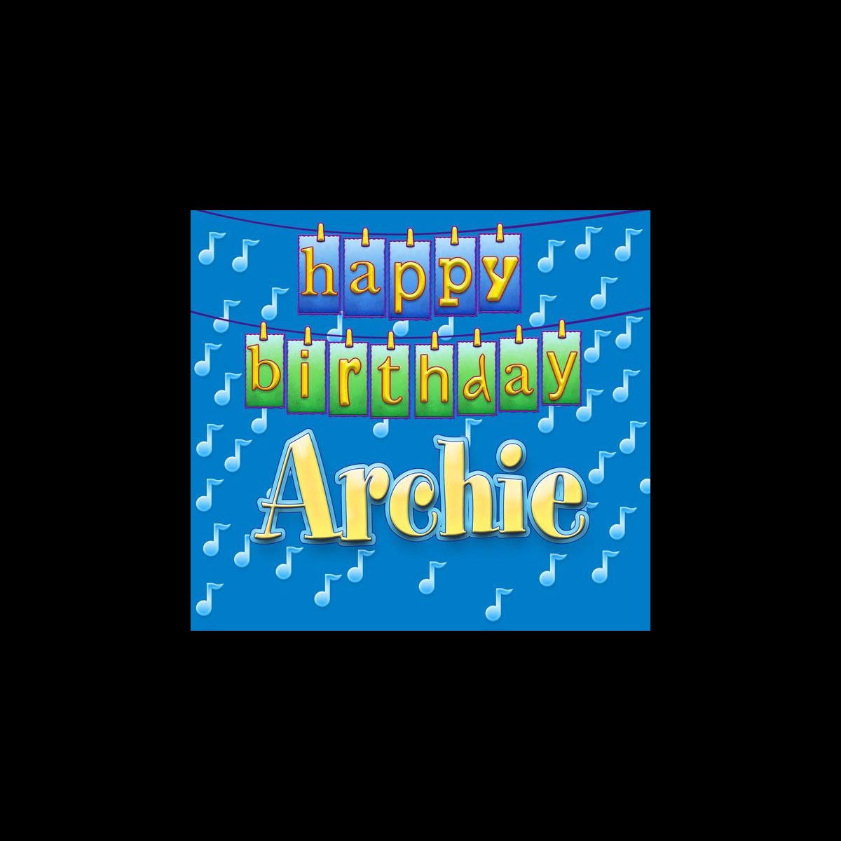 ‎Happy Birthday Archie - Single - Album by Ingrid DuMosch - Apple Music