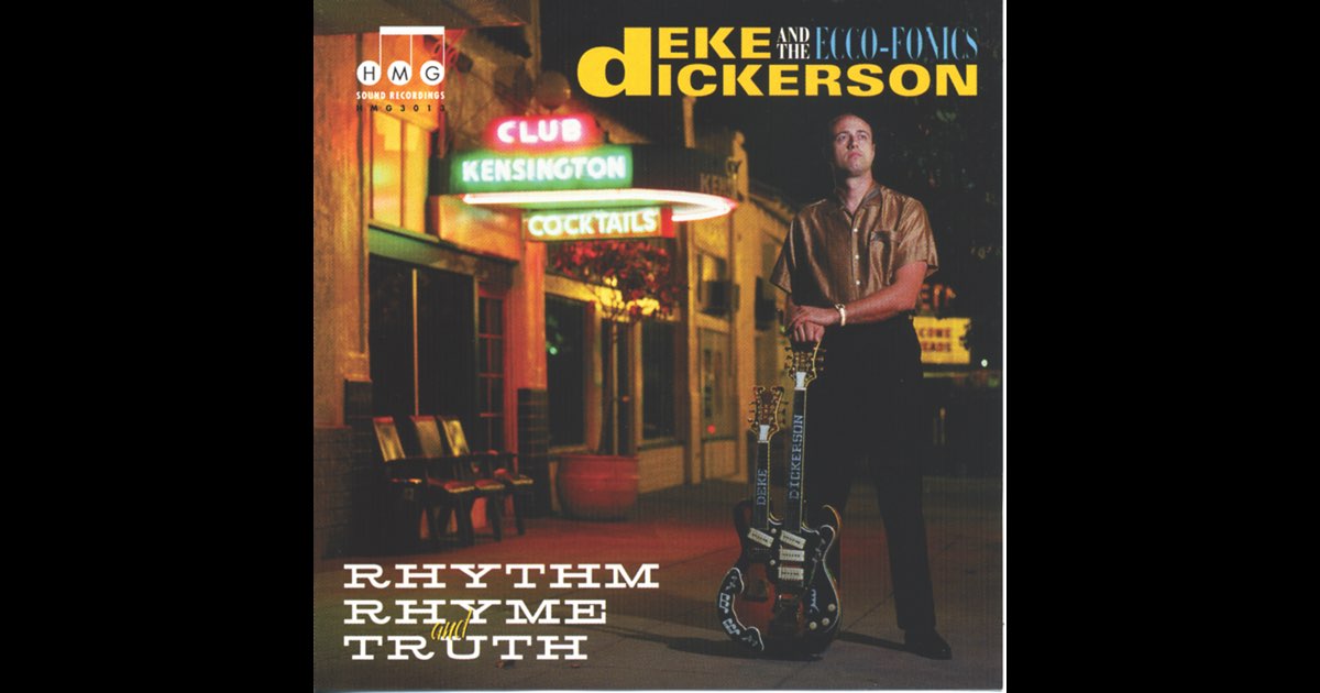 ‎Rhythm Rhyme and Truth – álbum de Deke Dickerson – Apple Music