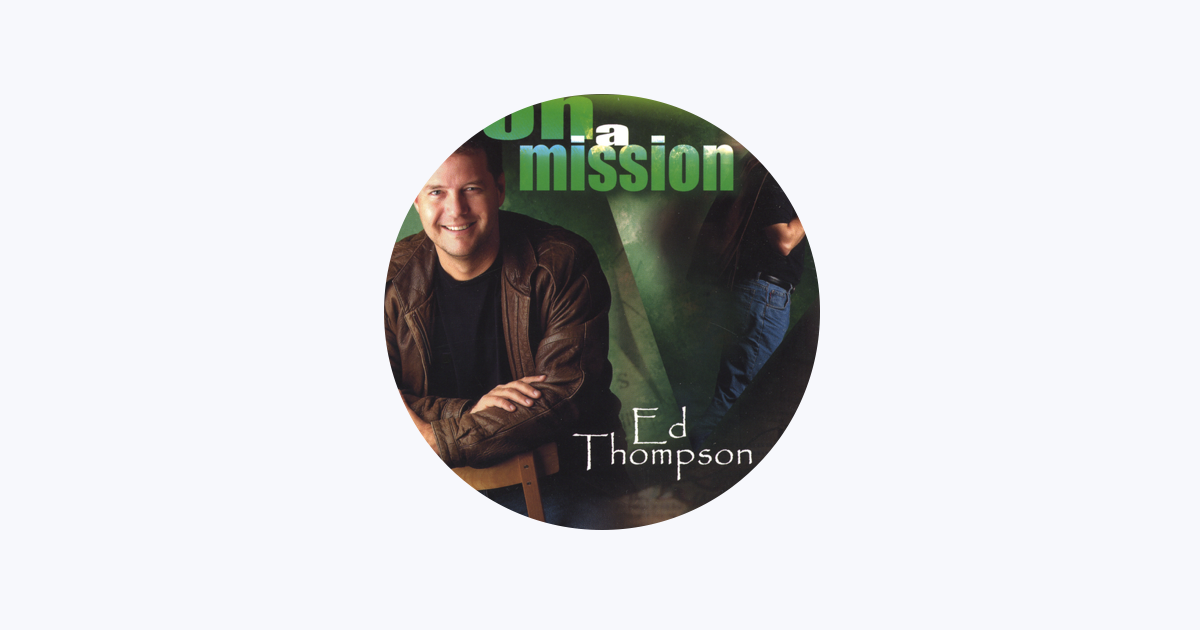 ‎Ed Thompson - Apple Music