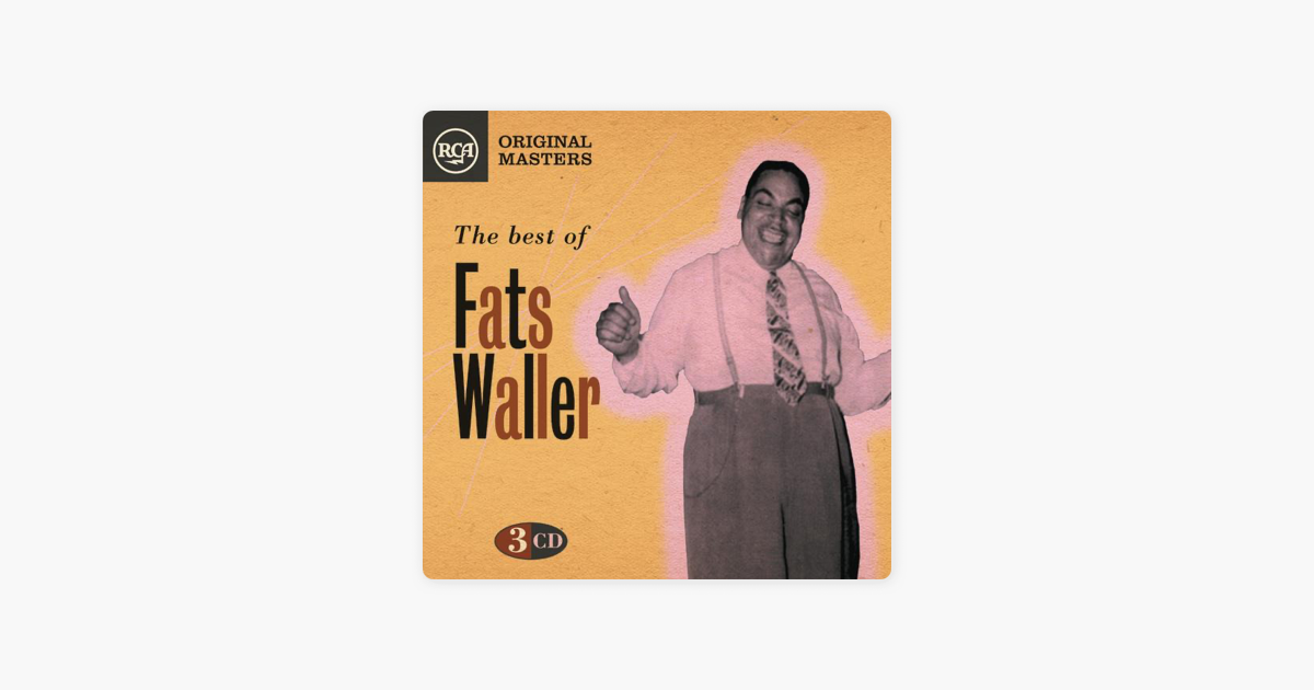 ‎RCA Original Masters: The Best of Fats Waller by Fats Waller on Apple ...