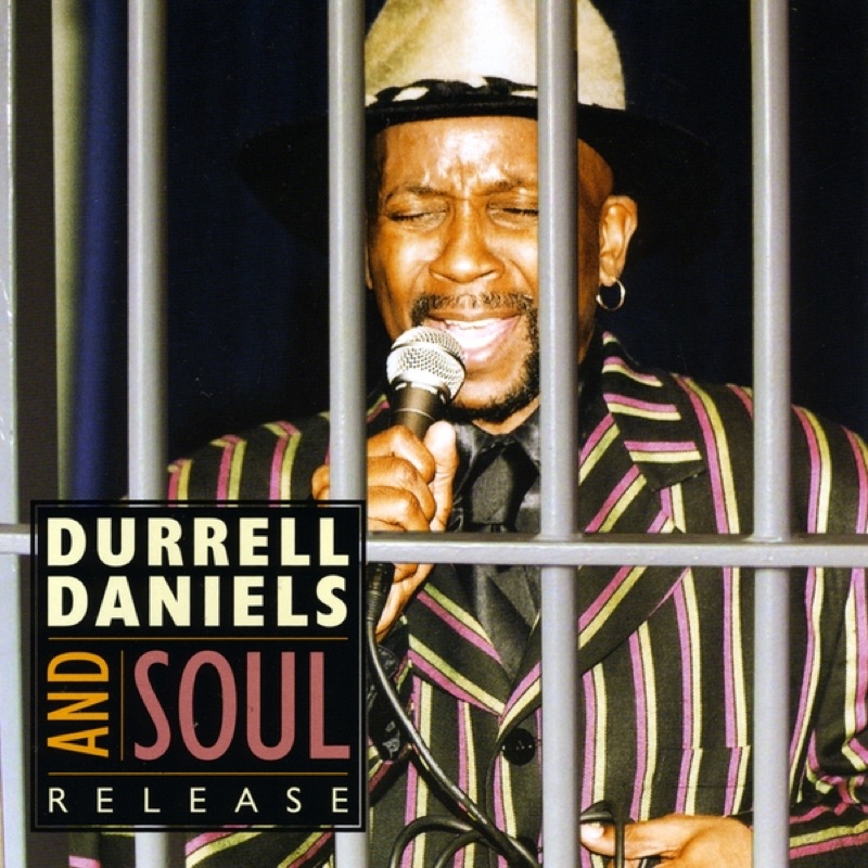 Everything - Durrell Daniels and Soul: Song Lyrics, Music Videos & Concerts