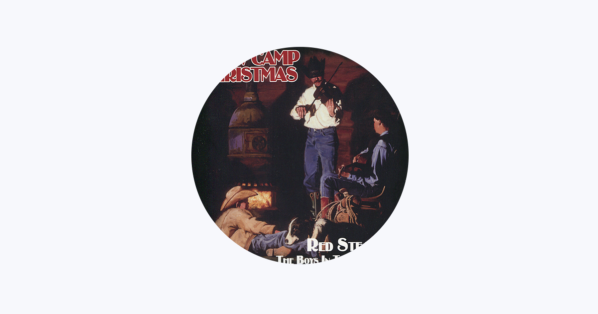 ‎Red Steagall and The Boys in the Bunkhouse - Apple Music