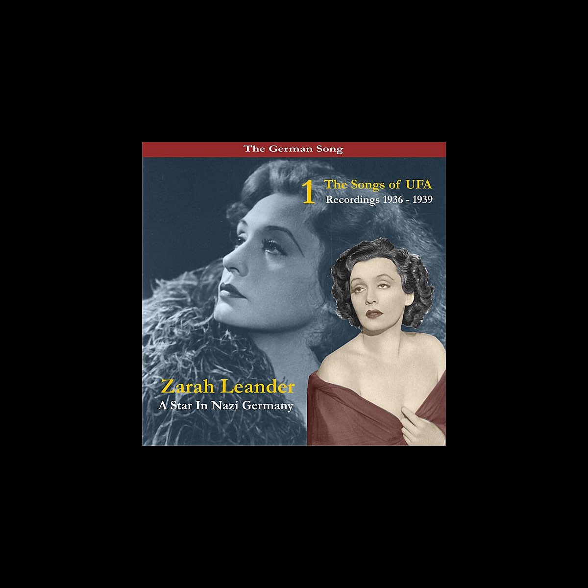 ‎The German Song / a Star In Nazi Germany / the Songs of UFA, Volume 1 ...