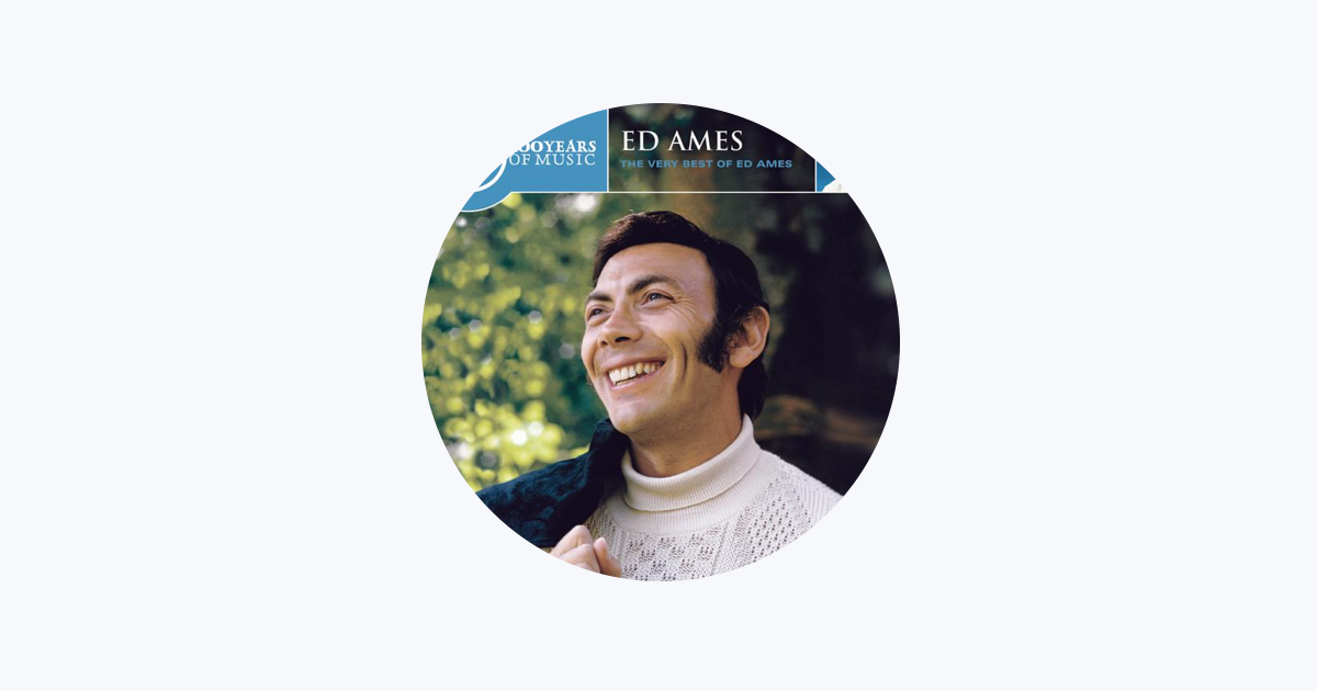 ‎Ed Ames - Apple Music