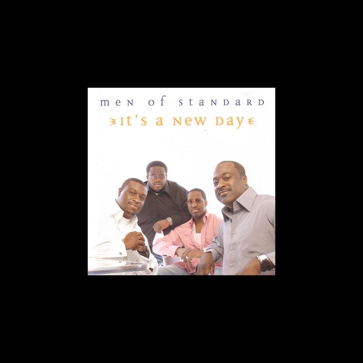 ‎It's a New Day - Album by Men of Standard - Apple Music
