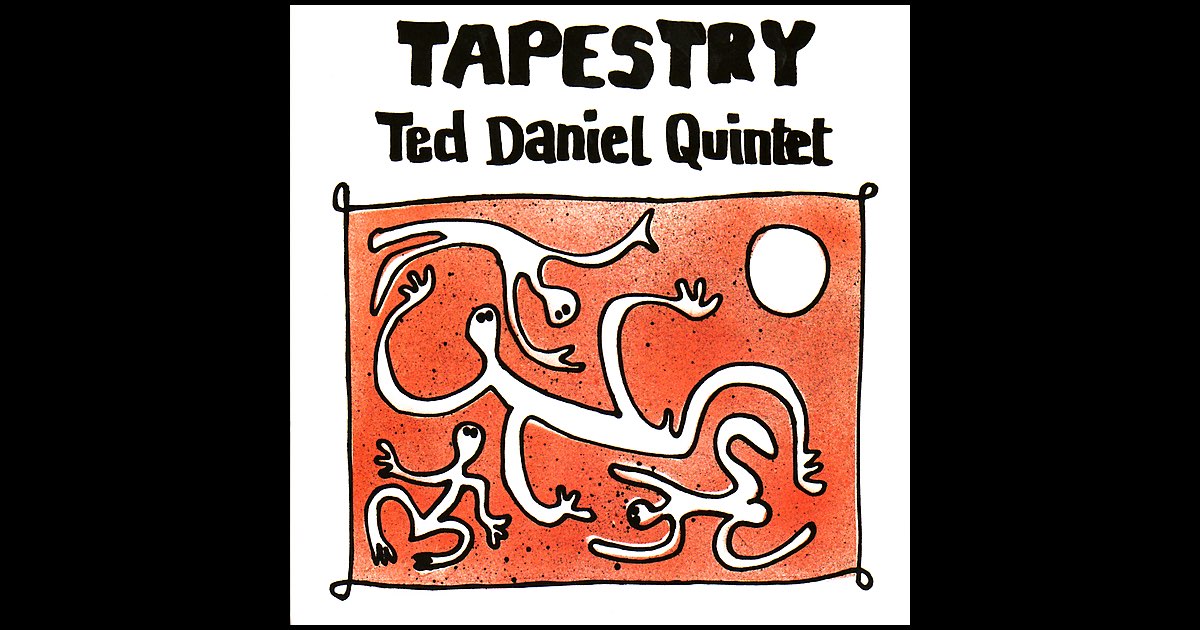 ‎Tapestry - Album by Ted Daniel Quintet - Apple Music