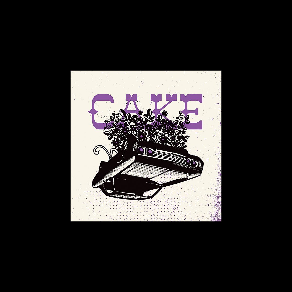 ‎Cake: B-Sides and Rarities - Album by CAKE - Apple Music