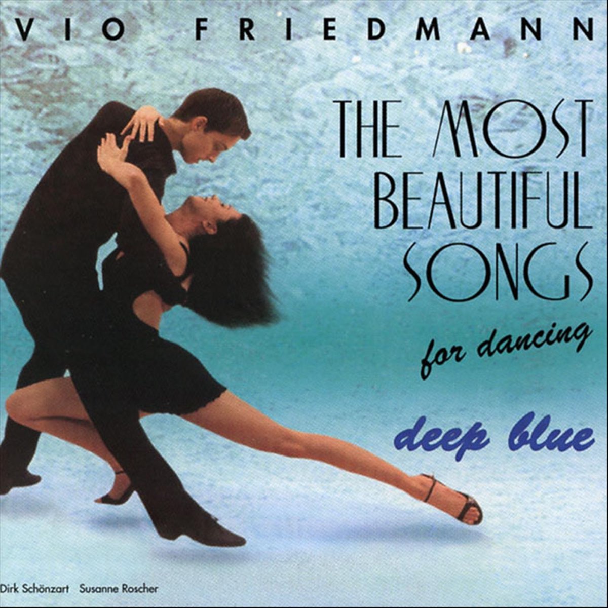 ‎The Most Beautiful Songs for Dancing - Deep Blue - Album by Vio ...