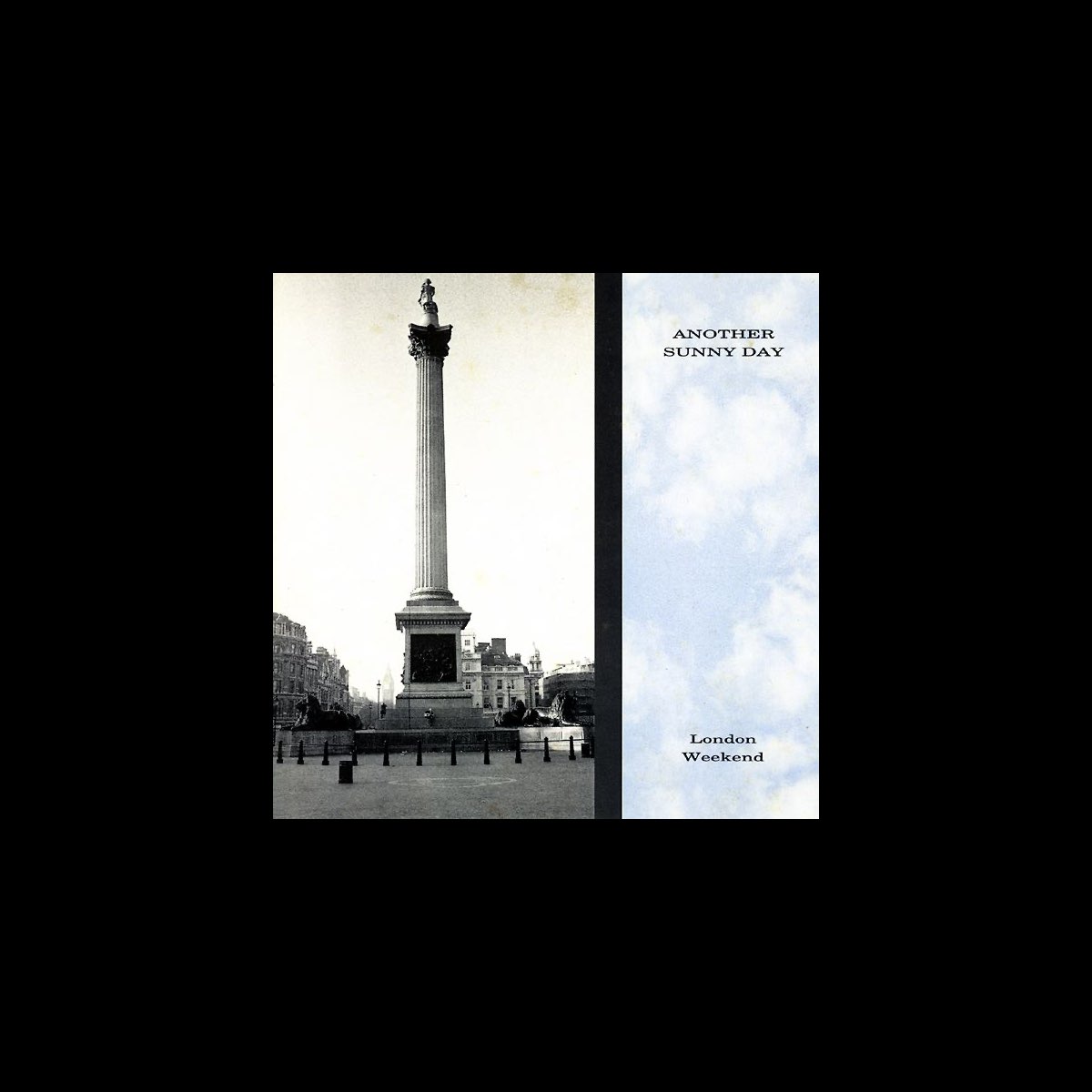 London Weekend》- Another Sunny Day的专辑 - Apple Music