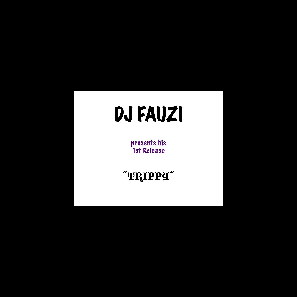 ‎Trippy - Single - Album by DJ Fauzi - Apple Music