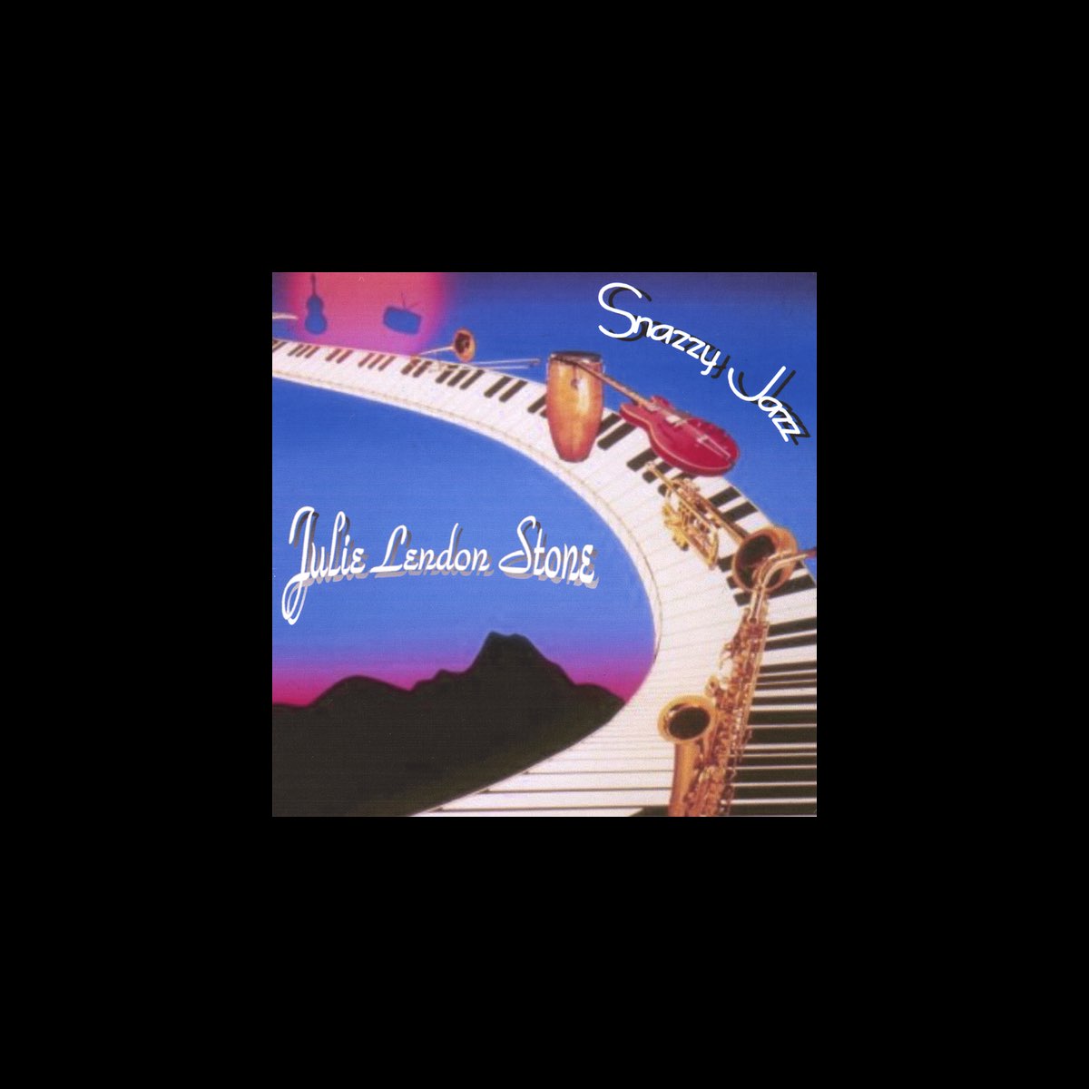 ‎Snazzy Jazz - Julie Lendon Stoneのアルバム - Apple Music