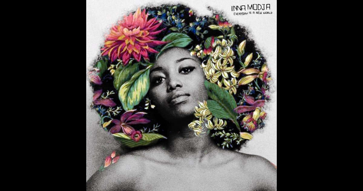 ‎Everyday Is a New World - EP - Álbum de Inna Modja - Apple Music