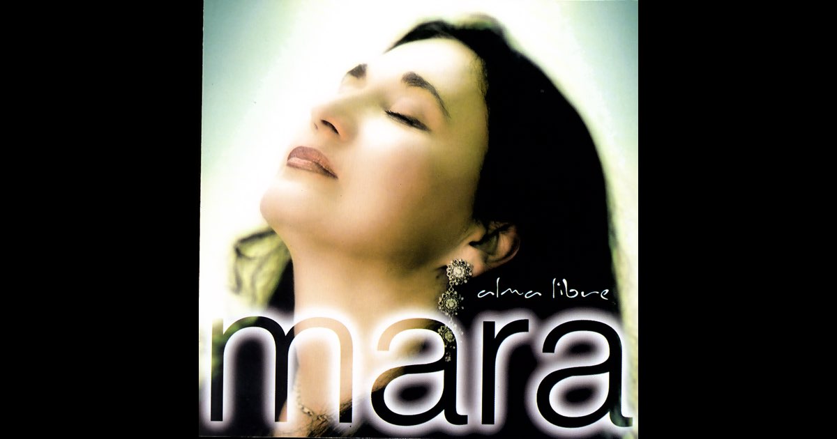 Alma Libre” álbum de Mara en Apple Music