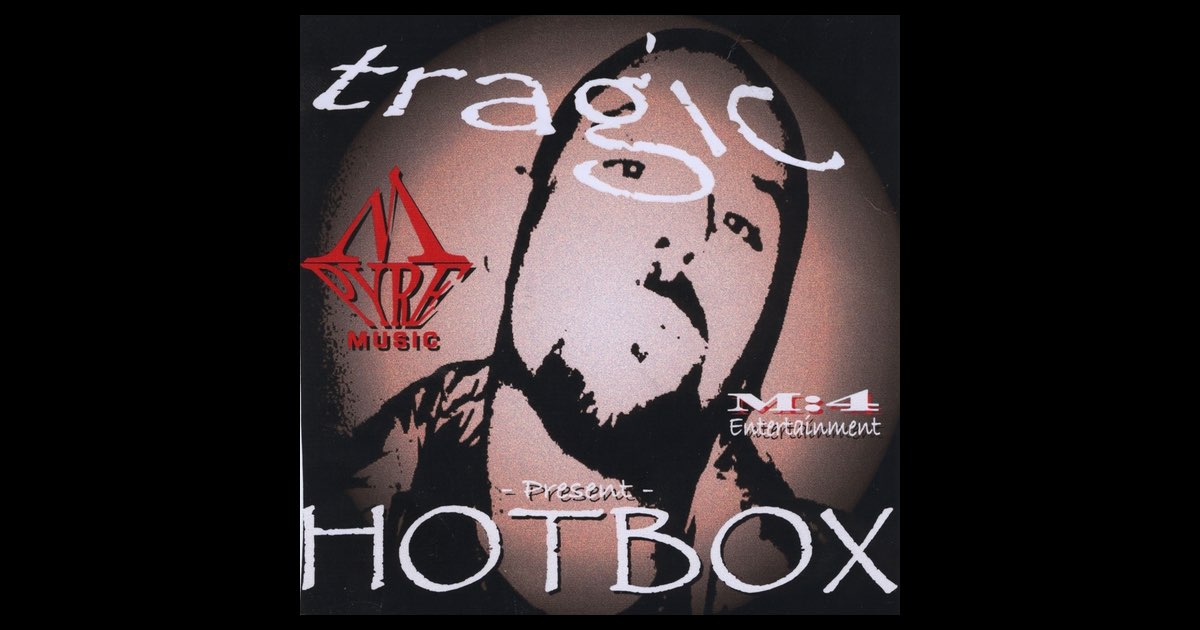 ‎Hotbox - Album by TraGiC - Apple Music