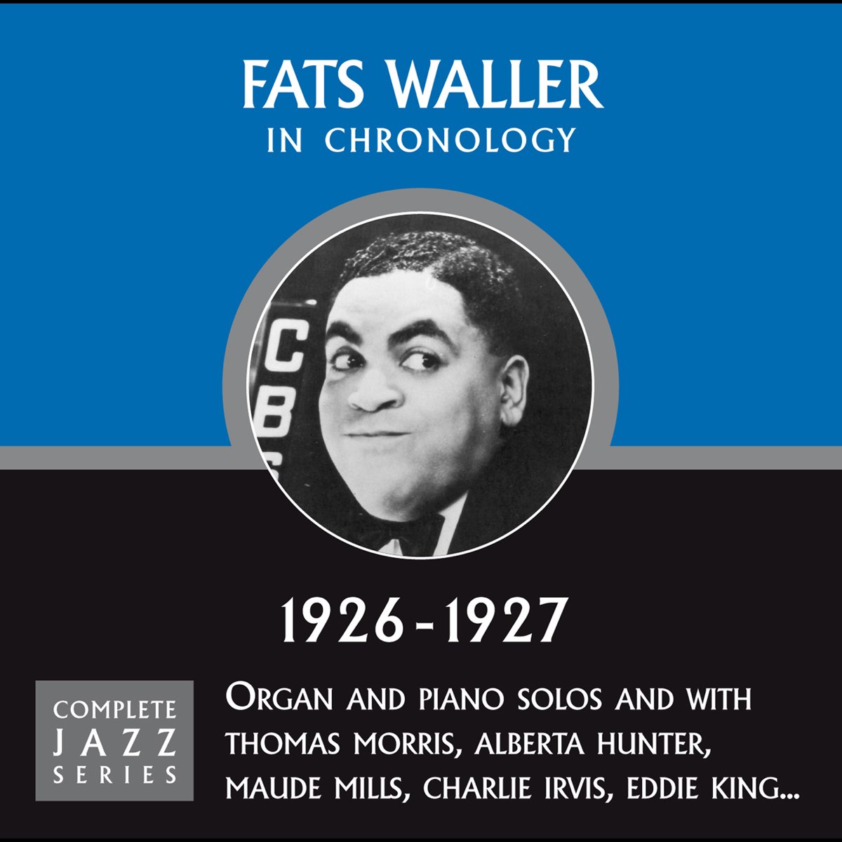 ‎Complete Jazz Series 1926 - 1927 - Album by Fats Waller - Apple Music