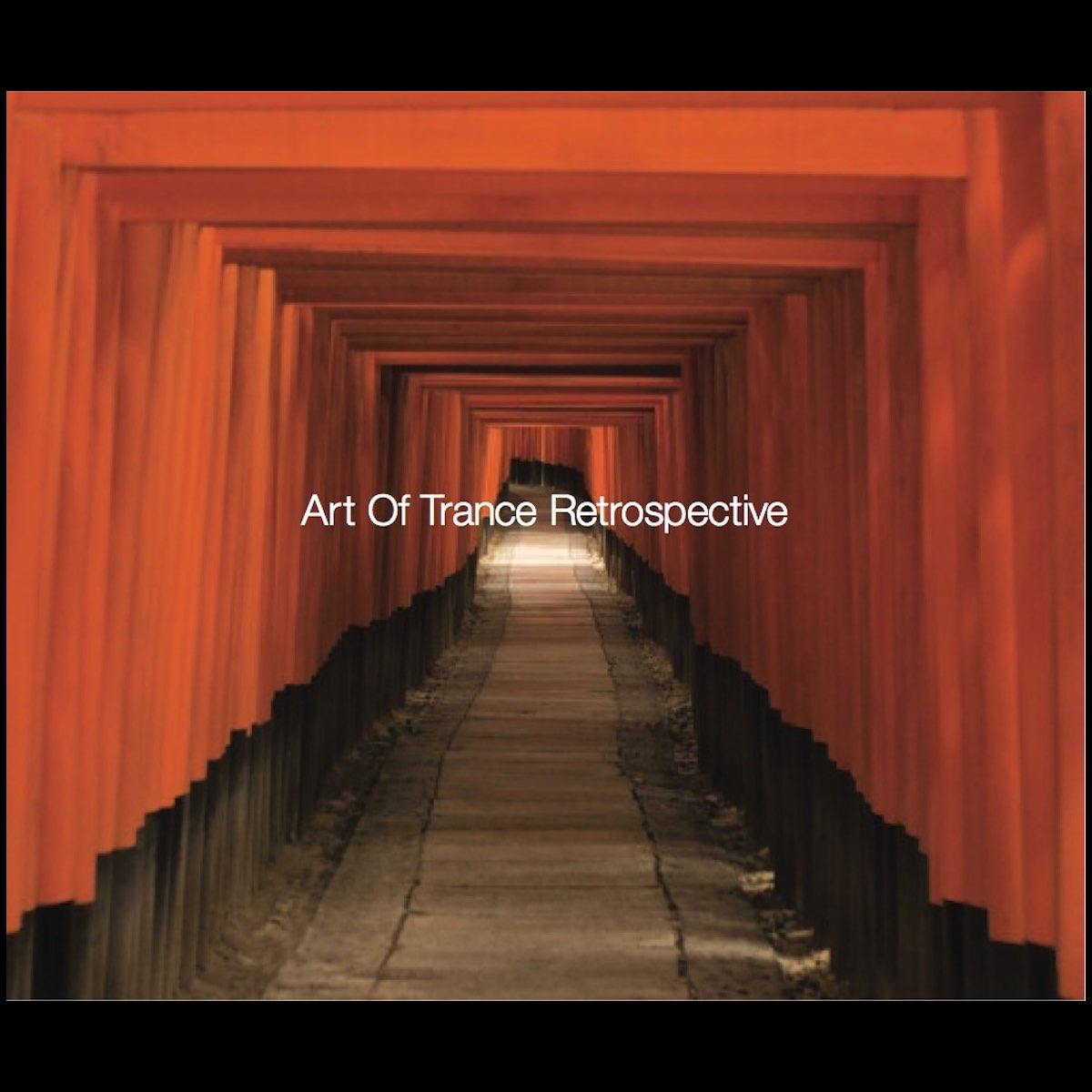 ‎the Complete 'retrospective' - Album by Art of Trance - Apple Music