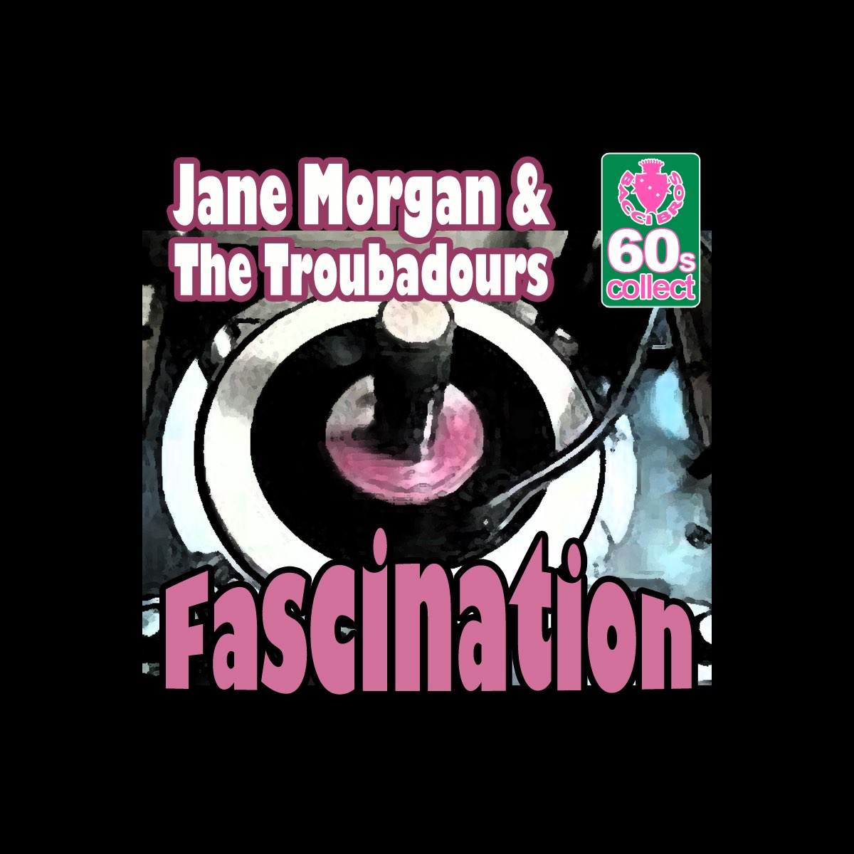 ‎Fascination (Digitally Remastered) - Single - Jane Morgan & The Troubadours의 앨범 - Apple Music