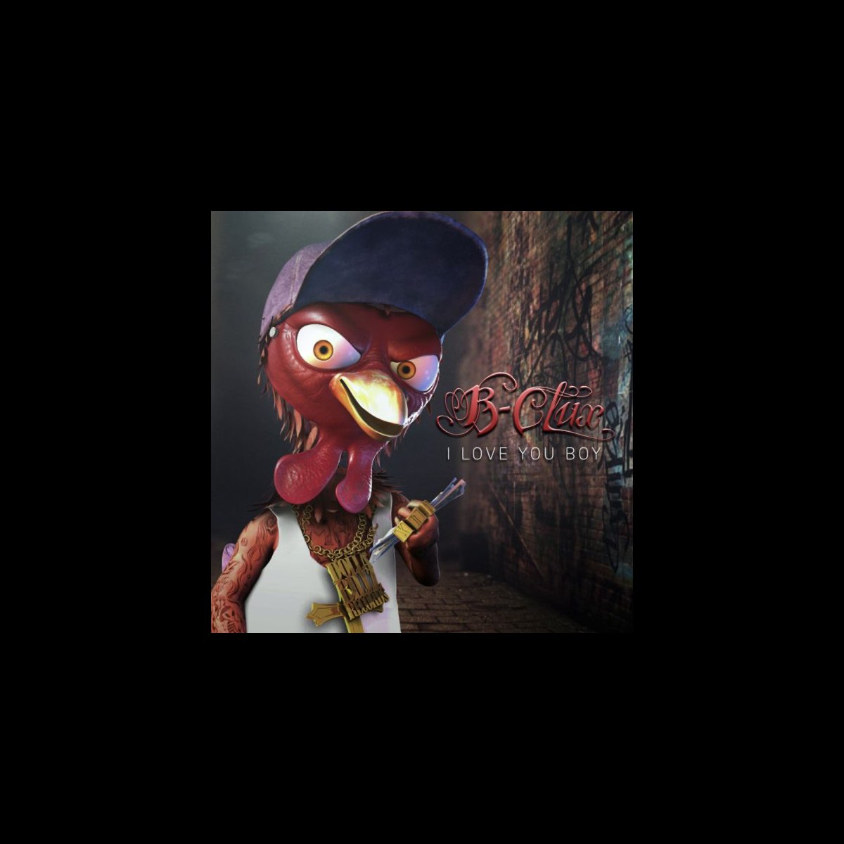 ‎I Love You Boy - Single - Album by B-Clux - Apple Music