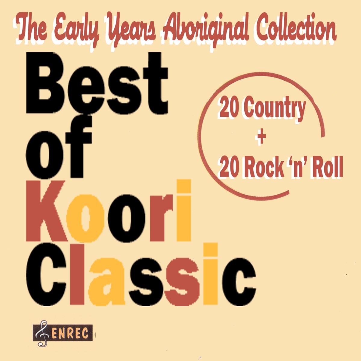 ‎Best of Koori Classic (The Early Years Aboriginal Collection) - Album ...