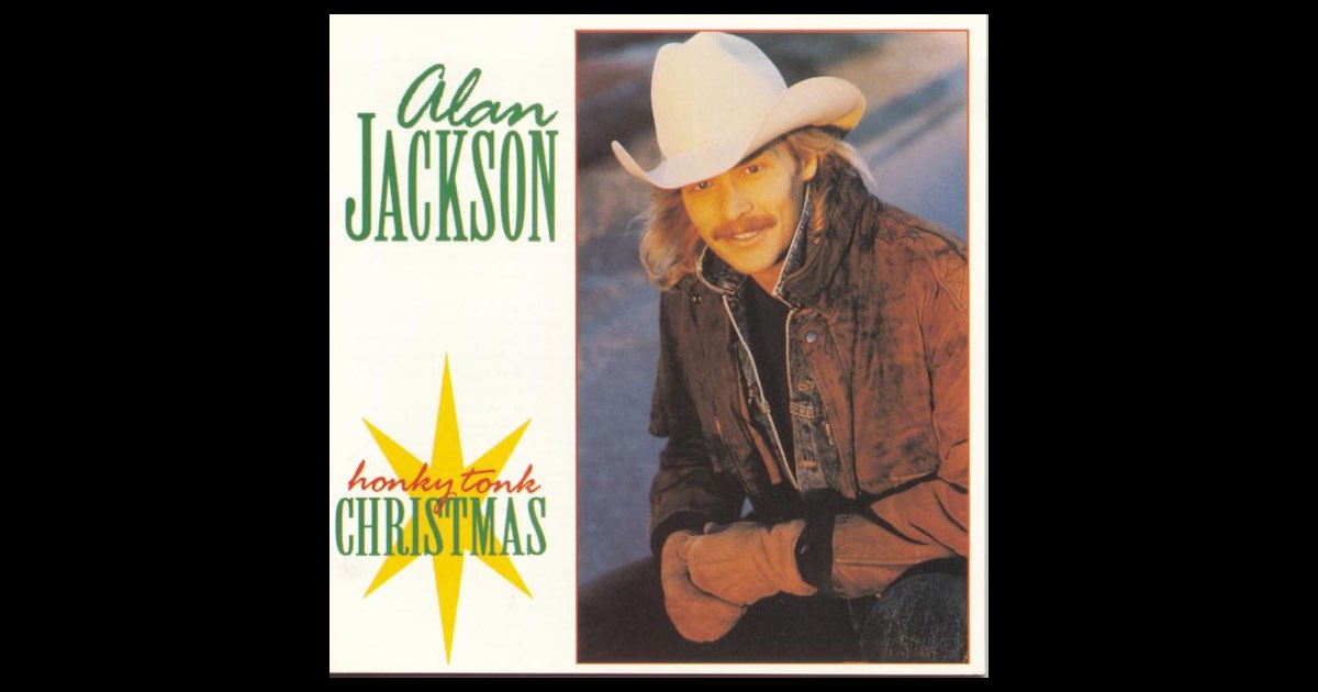 ‎Honky Tonk Christmas - Album by Alan Jackson - Apple Music