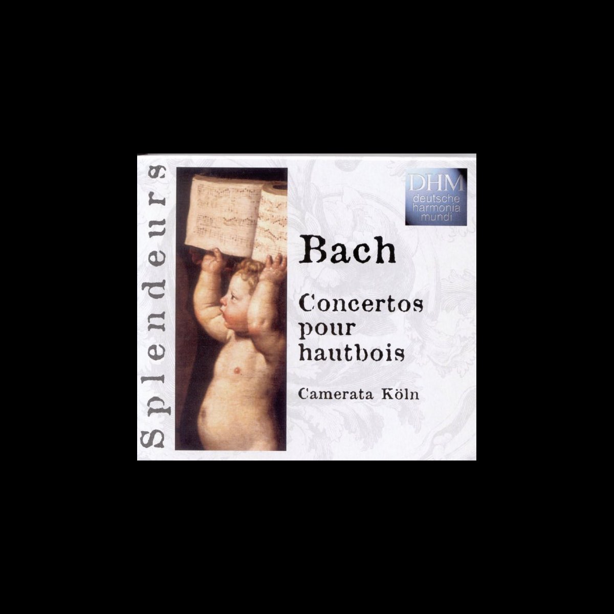 Bach: Concertos Pour Hautbois》- Camerata Köln & Hans-Peter Westermann的 ...