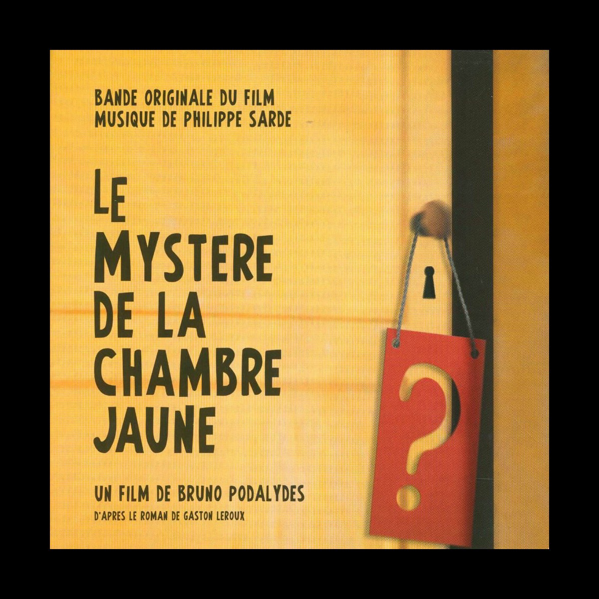 ‎Le mystère de la chambre jaune (Bande originale du film) - Album by ...