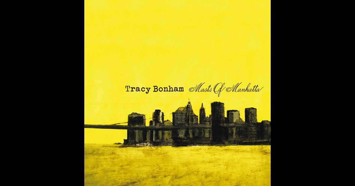 ‎Masts of Manhatta - Album by Tracy Bonham - Apple Music