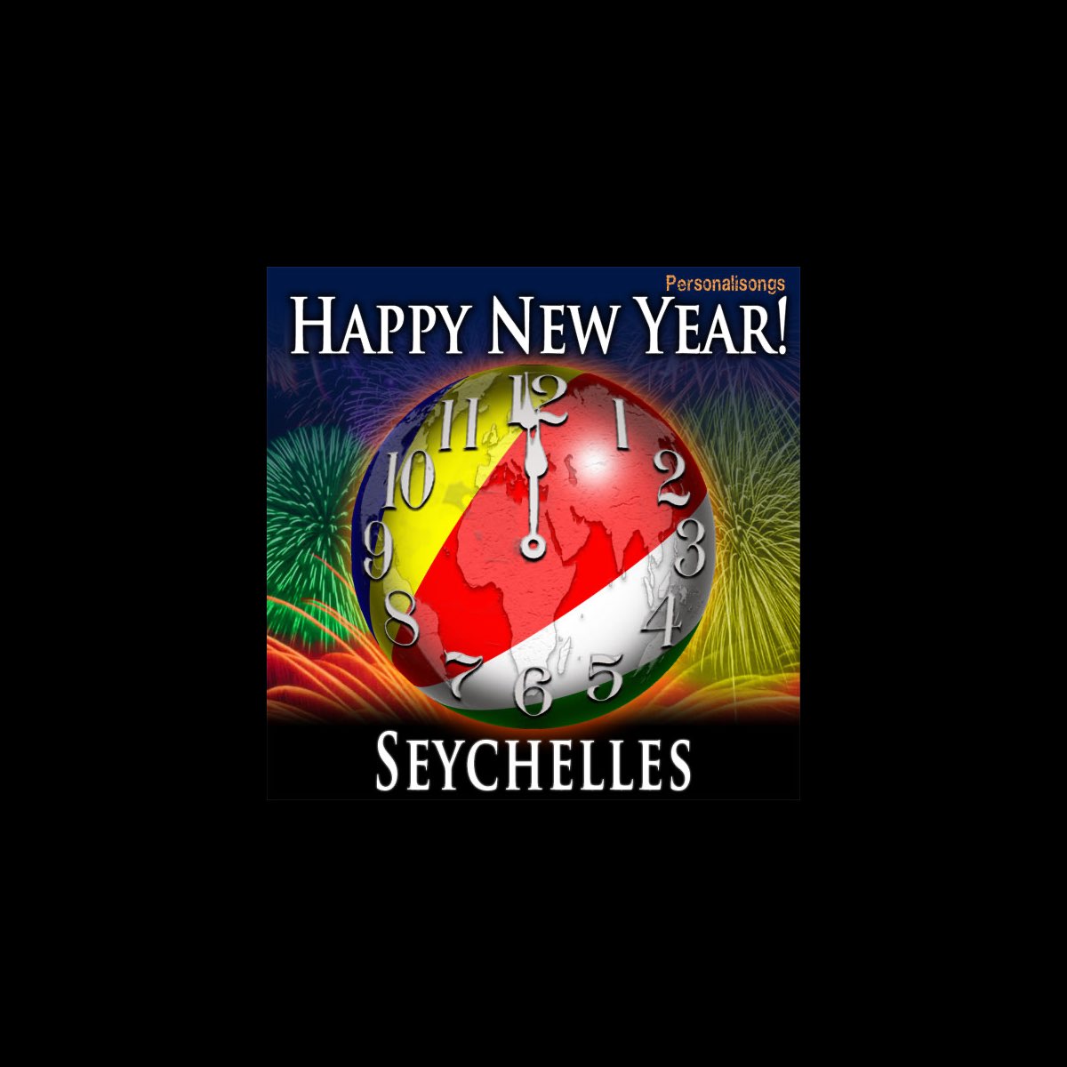 ‎Happy New Year Seychelles - Single - Album by Personalisongs - Apple Music