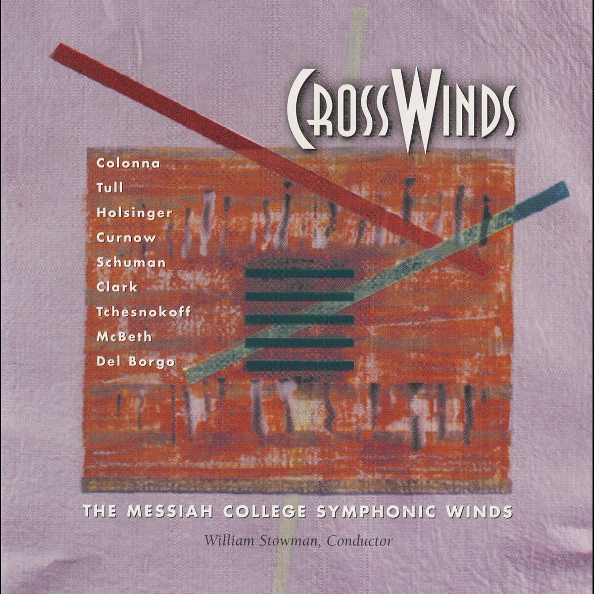 ‎Cross Winds - Album by William Stowman & Messiah College Symphonic ...
