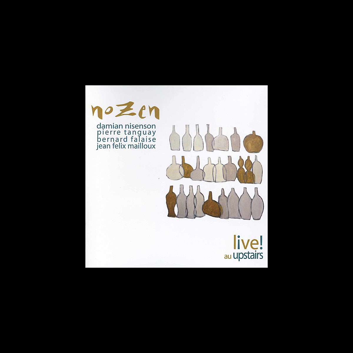 ‎Live au Upstairs - Album by Nozen - Apple Music