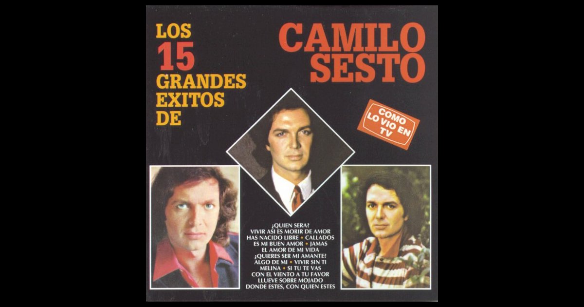 15 Grandes Éxitos, Vol. I - A Petición del Publico” álbum de Camilo ...