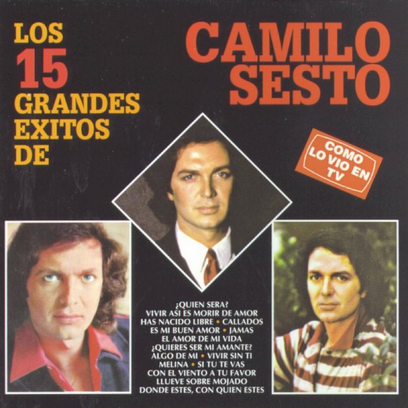 Melina - Camilo Sesto: Song Lyrics, Music Videos & Concerts
