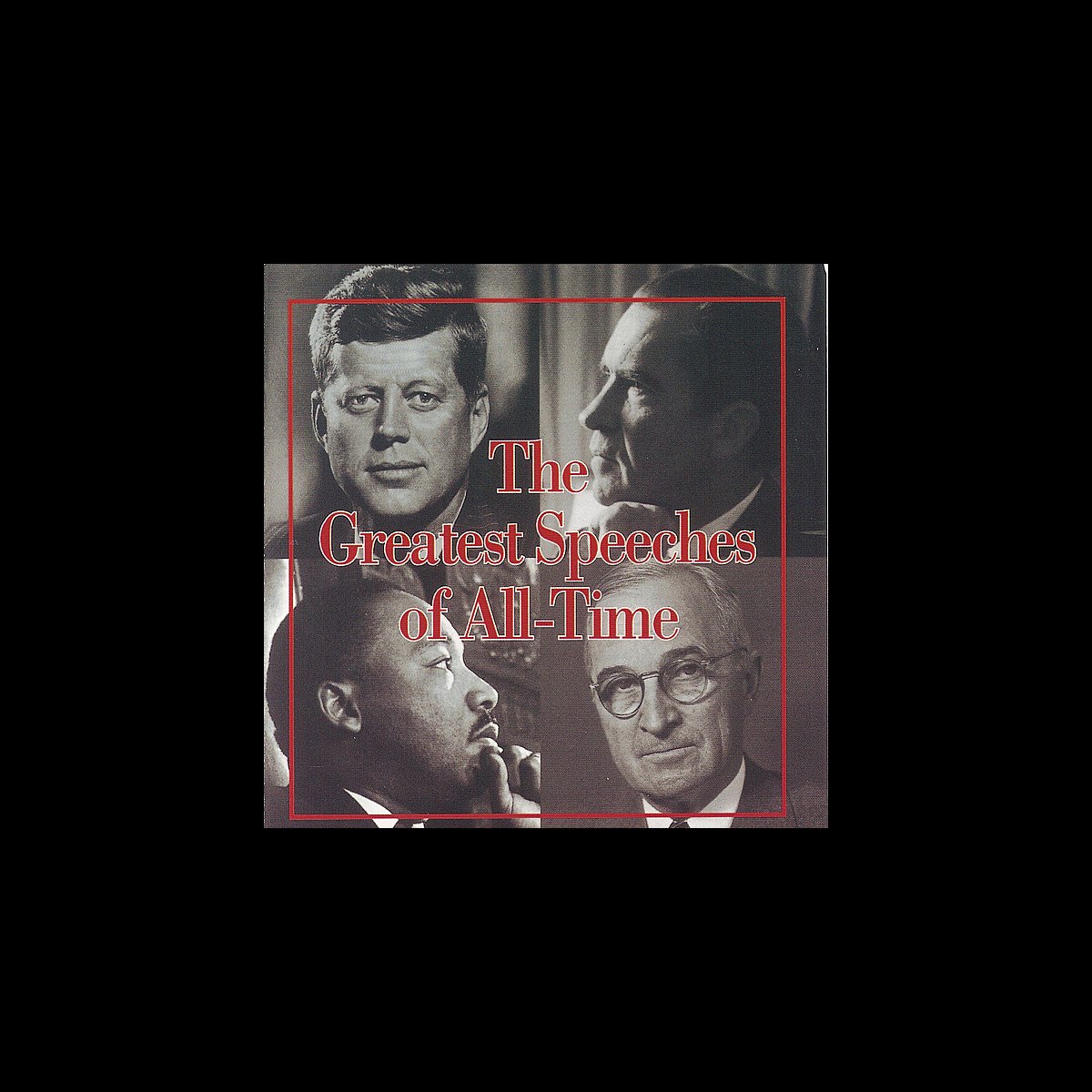 ‎Greatest Speeches of All Time, Vol. 1 - Album by Various Artists ...