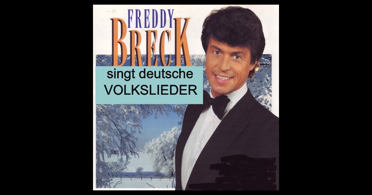 ‎Freddy Breck singt deutsche Volkslieder - German Traditionals – Album ...