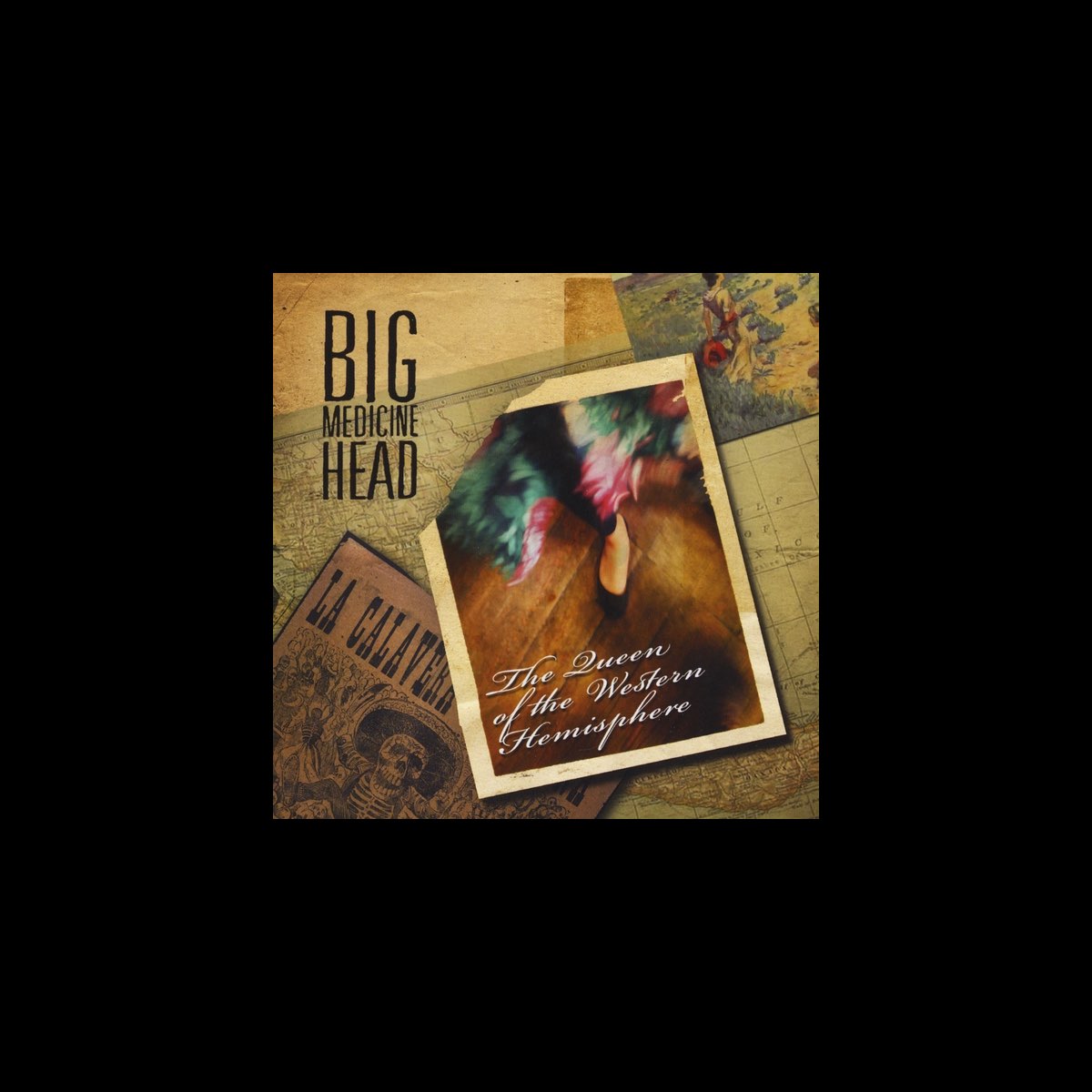 ‎The Queen of the Western Hemisphere - Album by Big Medicine Head ...