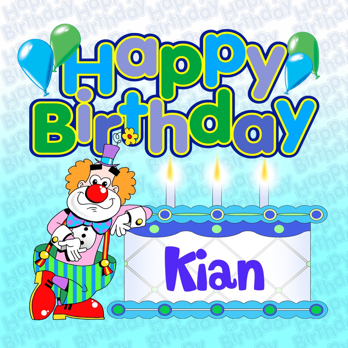 ‎Happy Birthday Kian - Album by The Birthday Bunch - Apple Music