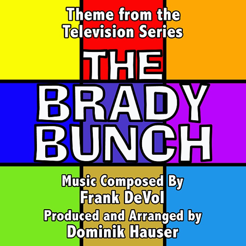 The Brady Bunch - Theme from the TV Series - Dominik Hauser: Song ...