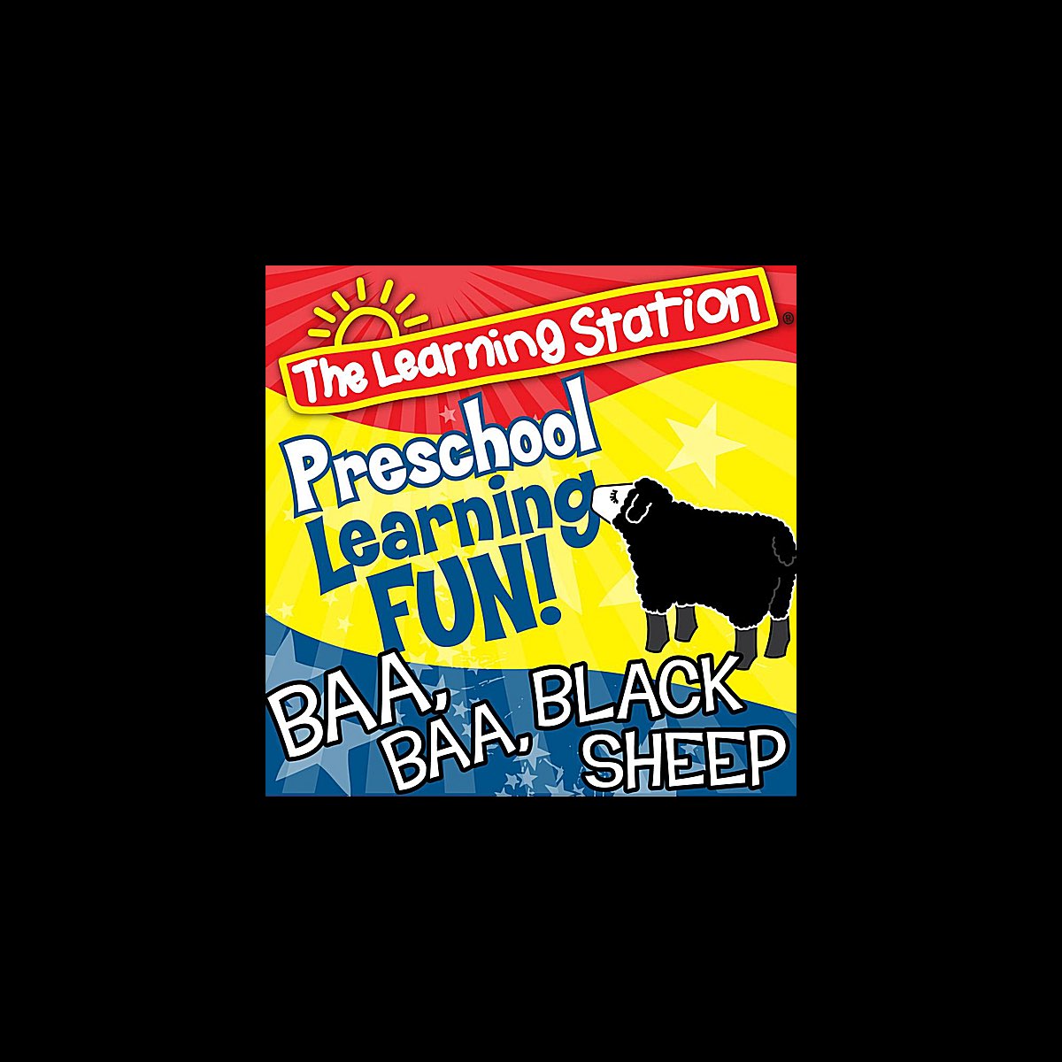 ‎Baa, Baa, Black Sheep - Single - Album by The Learning Station - Apple Music