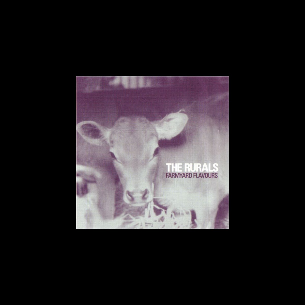 Farmyard Flavours》- The Rurals的专辑 - Apple Music