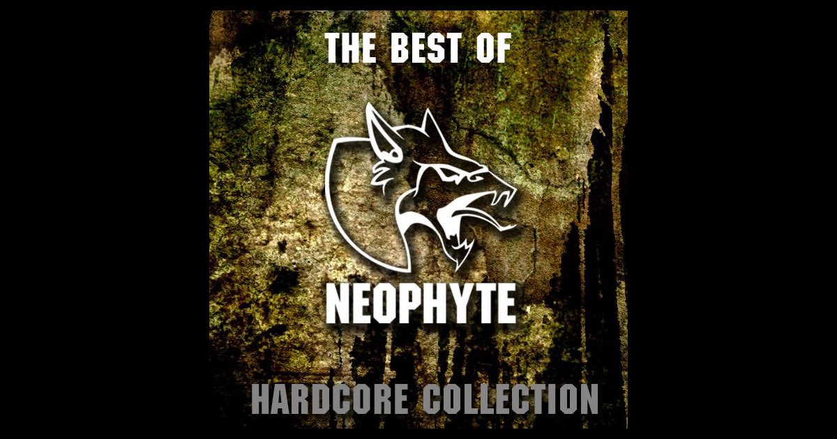 ‎The Best of Neophyte (Hardcore Collection) - Album by Neophyte - Apple ...