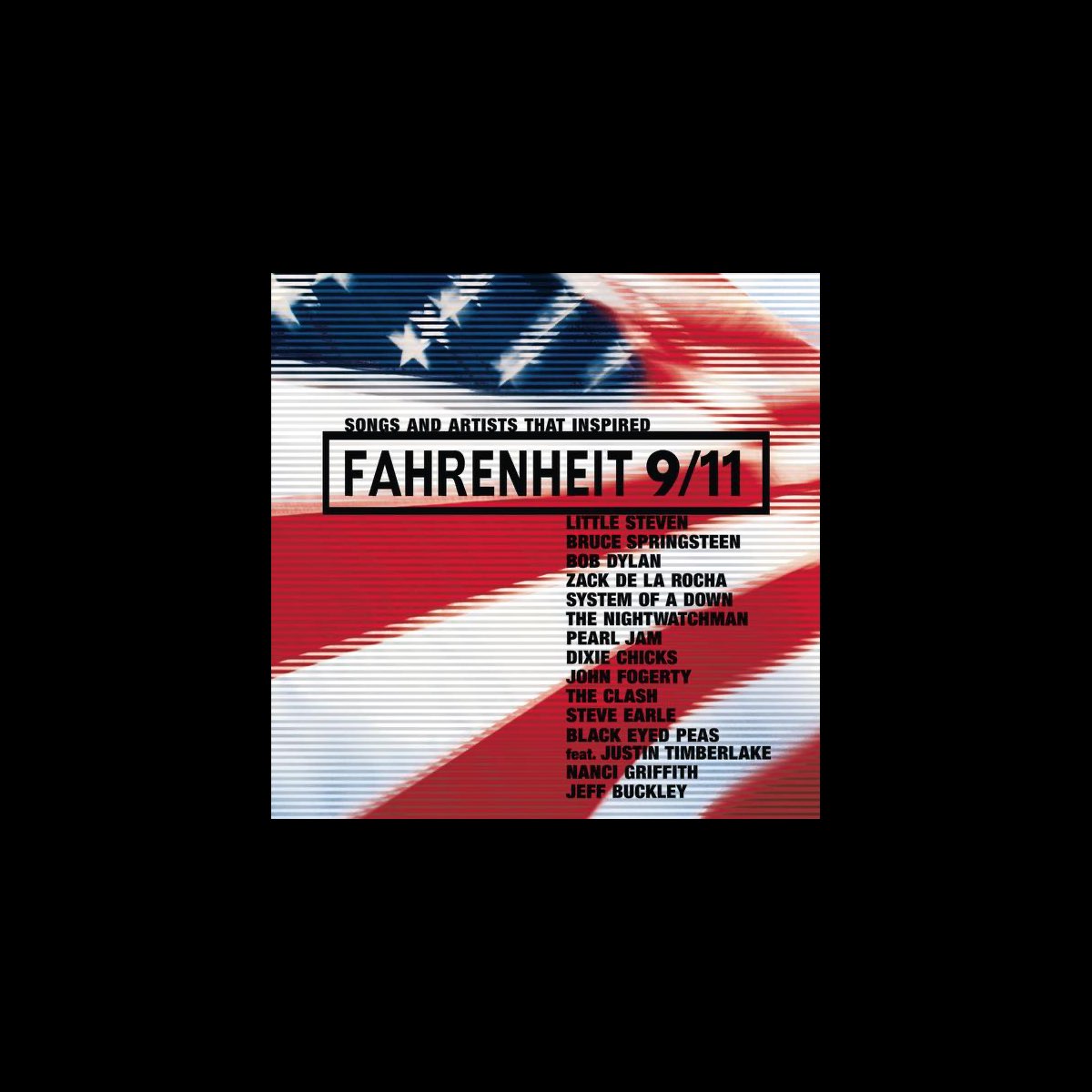 ‎Альбом «Songs and Artists That Inspired Fahrenheit 9/11» — Разные ...