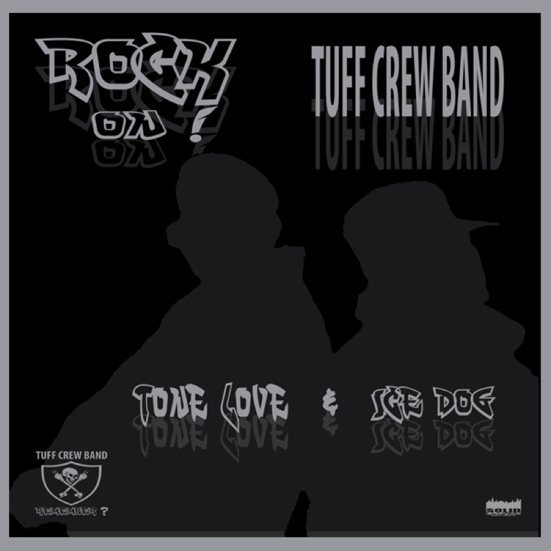 Rock On - TUFF CREW BAND: Song Lyrics, Music Videos & Concerts