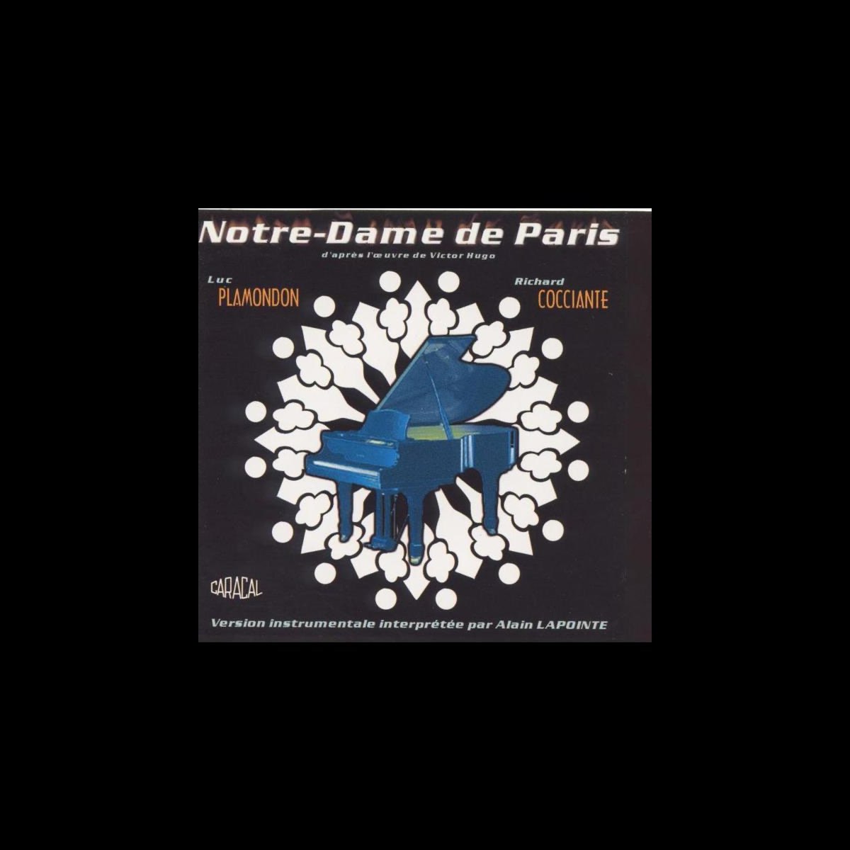 ‎Notre-dame de Paris - Album by Alain Lapointe - Apple Music