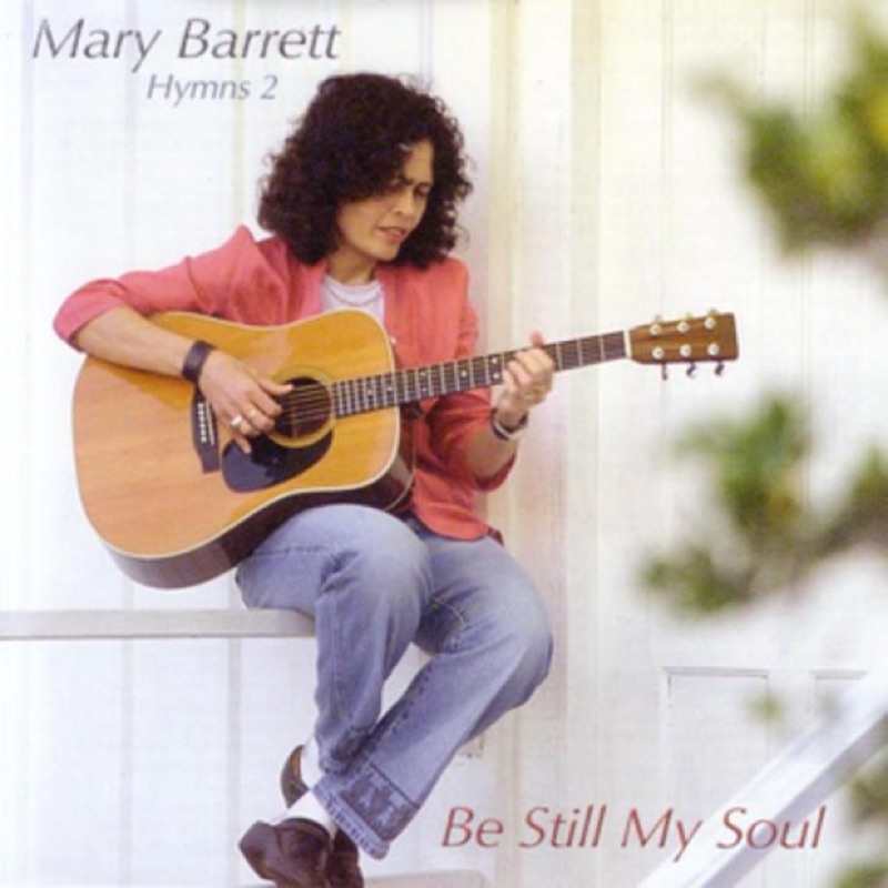 I Must Tell Jesus - Mary Barrett: Song Lyrics, Music Videos & Concerts