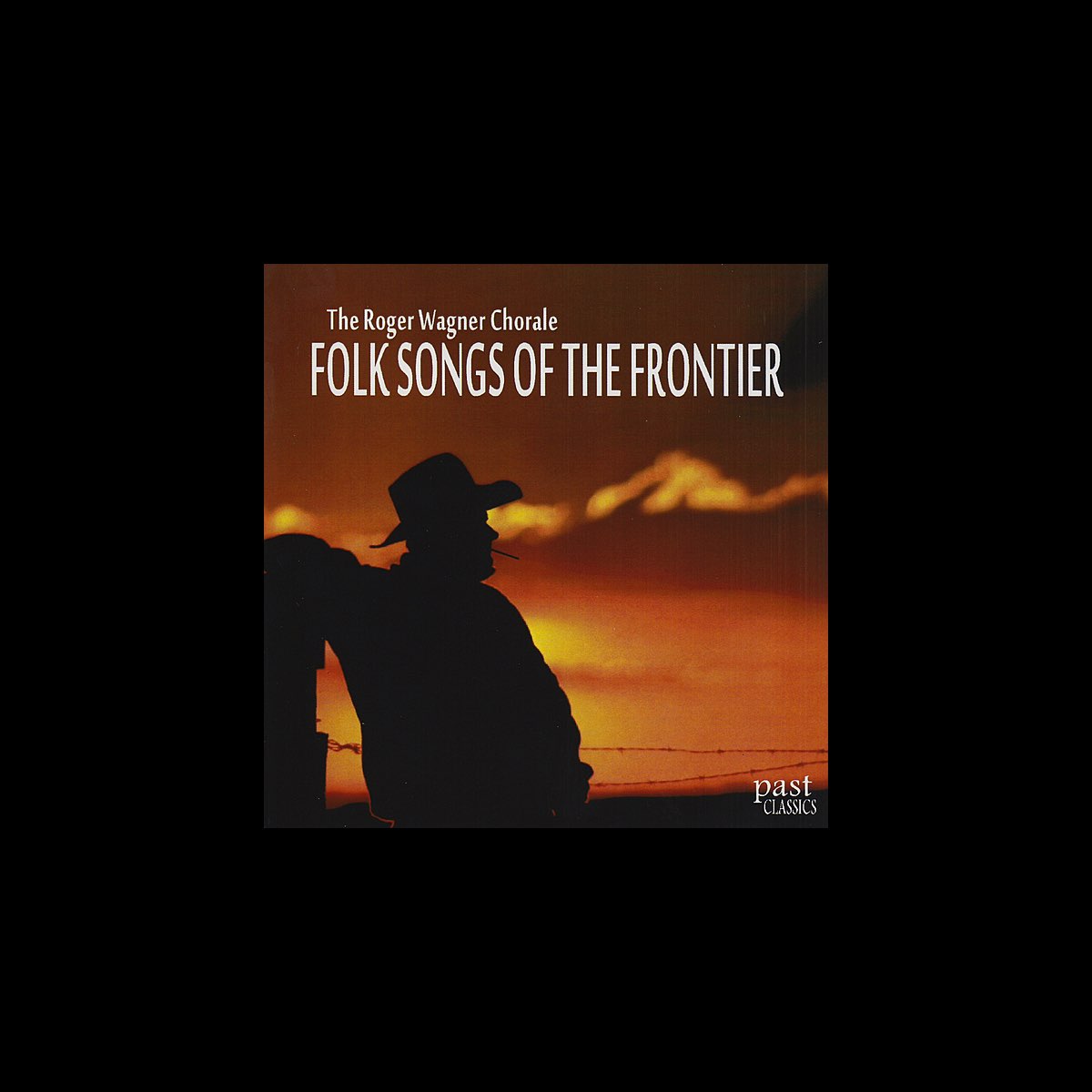 ‎Folk Songs of the Frontier - The Roger Wagner Chorale의 앨범 - Apple Music