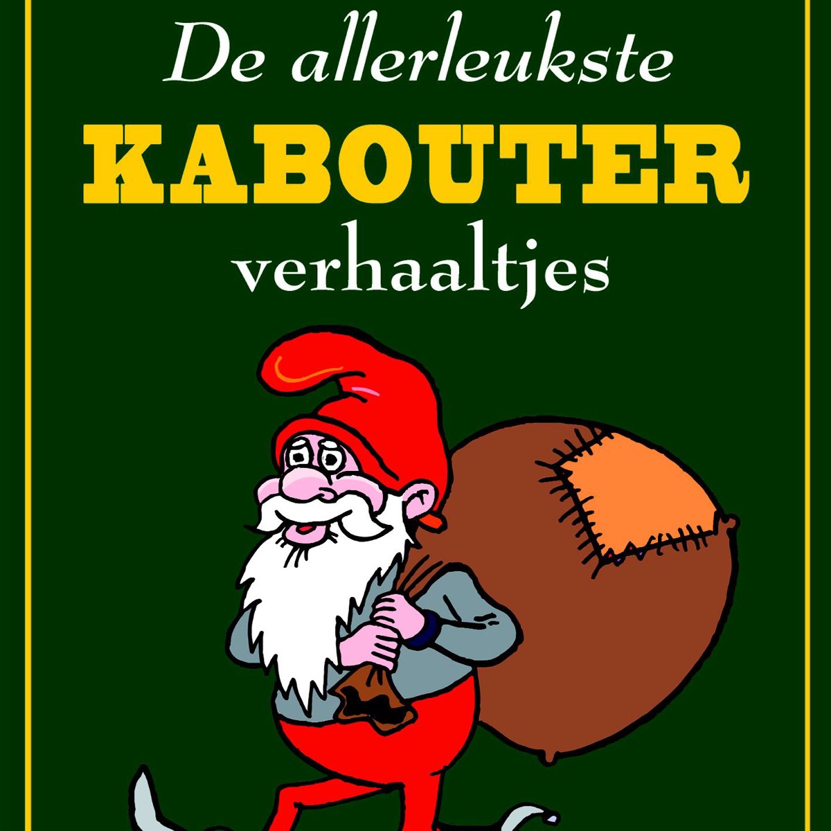 ‎De Allerleukste Kabouter Verhaaltjes by Luisterverhaaltjes on Apple Music