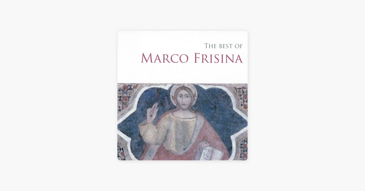 ‎The Best of Marco Frisina - Álbum de Marco Frisina - Apple Music
