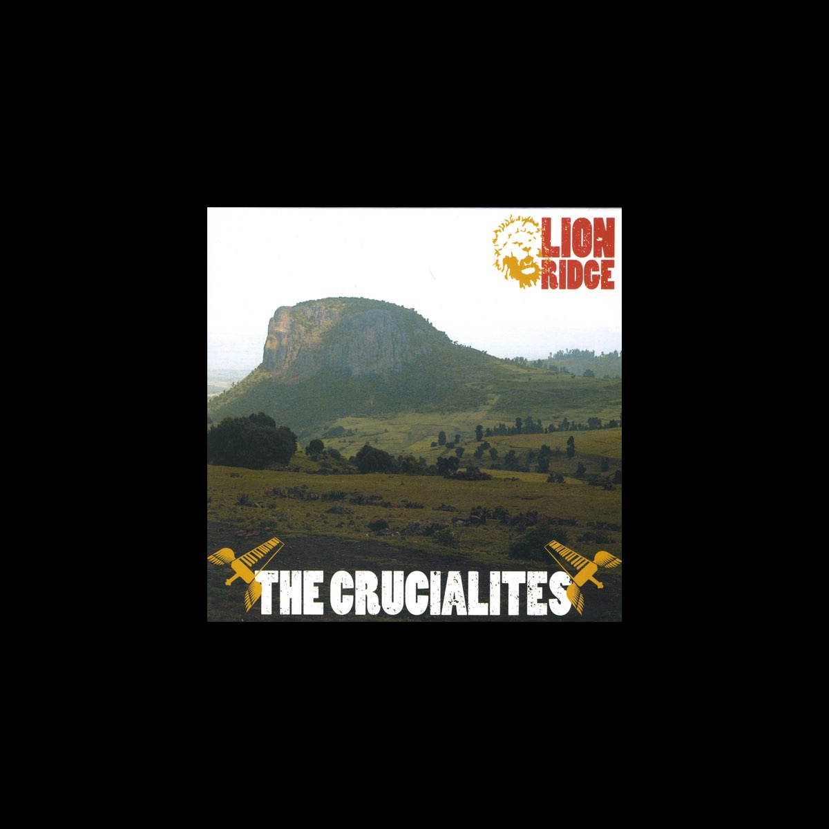 ‎Lion Ridge - Album by The Crucialites - Apple Music